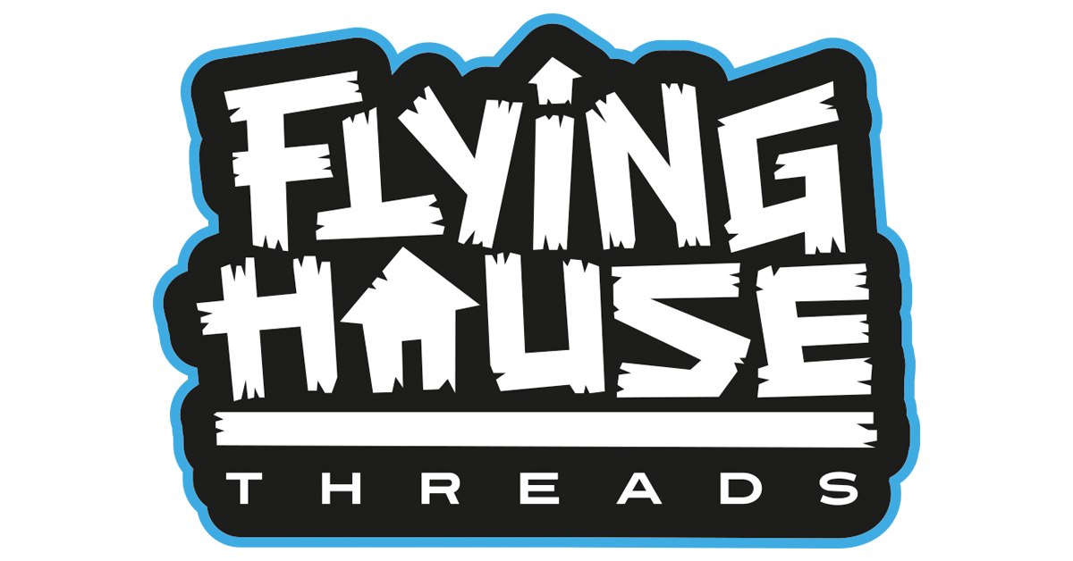 About Flying House Threads | Quality Apparel Brand Story
